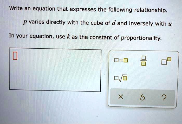 Solved Write An Equation That Expresses The Following Relationship P Varies Directly With The