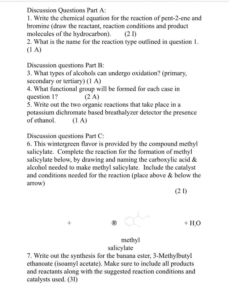 SOLVED: Discussion Questions Part A: 1. Write the chemical equation for the reaction of pent-2 ...