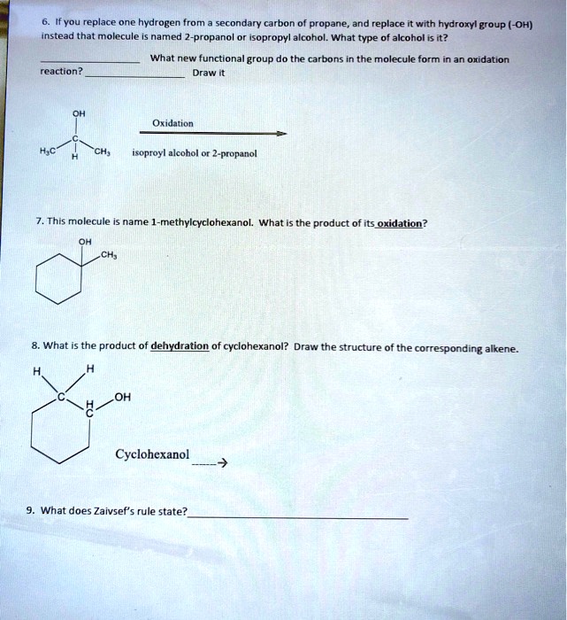 if you replace hydrogen from secondary carbon propane and replace with ...