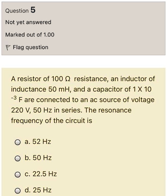 SOLVED: Question 5 Not yet answered Marked out of 1.00 Flag question A ...