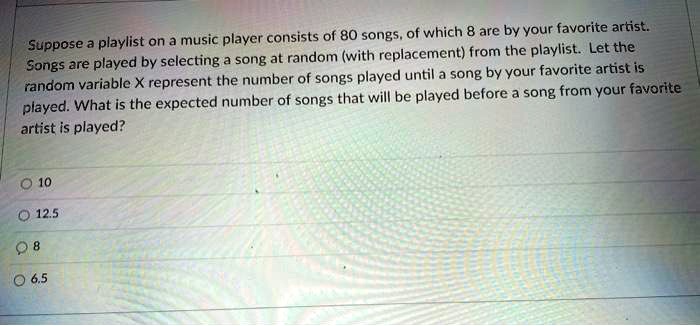 SOLVED: The text consists of 80 songs, of which 8 are by your favorite ...