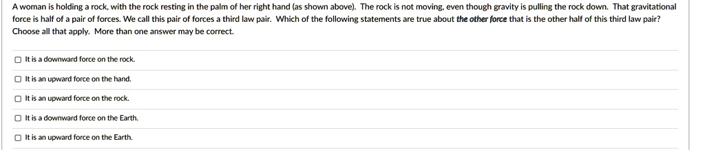 SOLVED: Awoman holding rock; with the rock resting in the palm of her ...