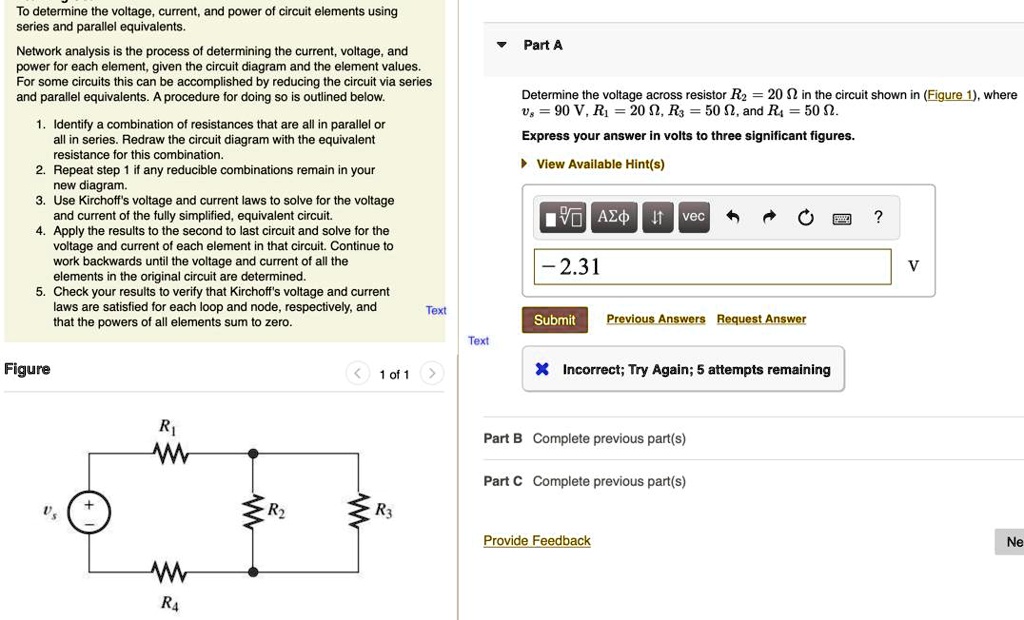 To determine the voltage, current, and power of circuit elements using ...