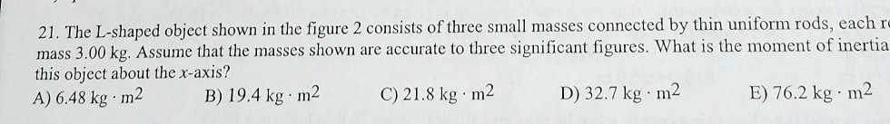 21 the l shaped object shown in the figure 2 consists of three small ...