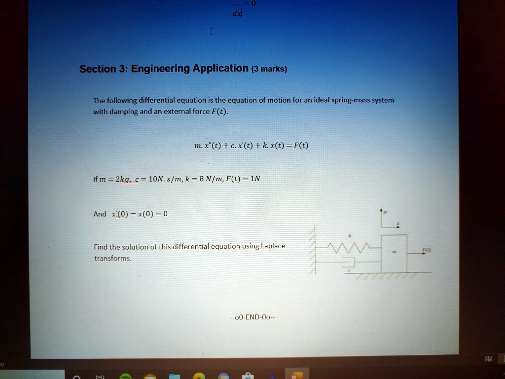 SOLVED: Section 3:Engineering Application (3 marks) The following ...