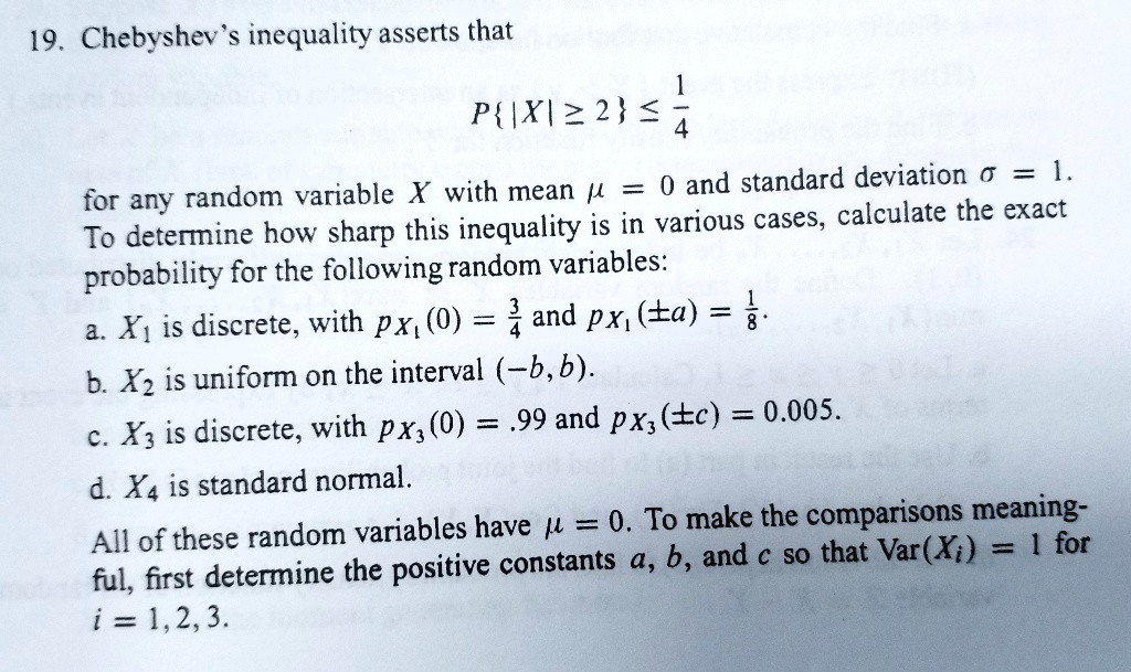 SOLVED: 19. Chebyshev '$ inequality asserts that P{IXIz2}