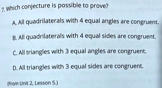 which conjecture is possible to prove a all quadrilaterals with 4 equal ...
