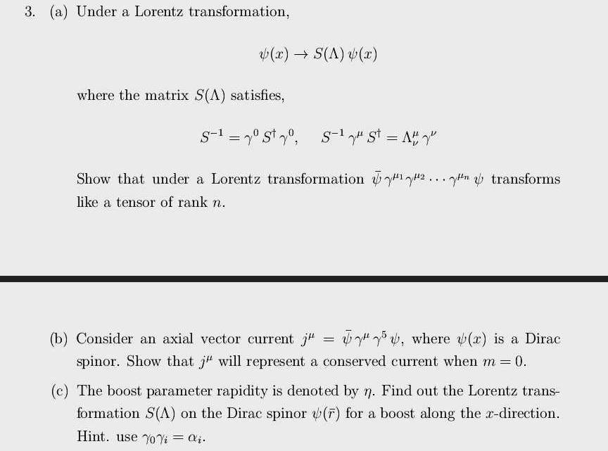 SOLVED: 3. (a) Under a Lorentz transformation, x' = Sx where the matrix ...