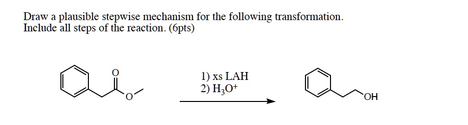 SOLVED: Draw a plausible stepwise mechanism for the following transformation: Include all steps ...