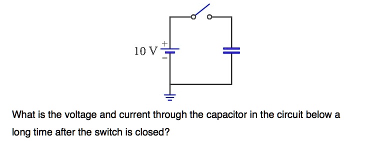 SOLVED: 10 V What is the voltage and current through the capacitor in ...