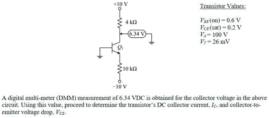 SOLVED: Determine the transistor's DC collector current, IC. Determine the transistor's ...