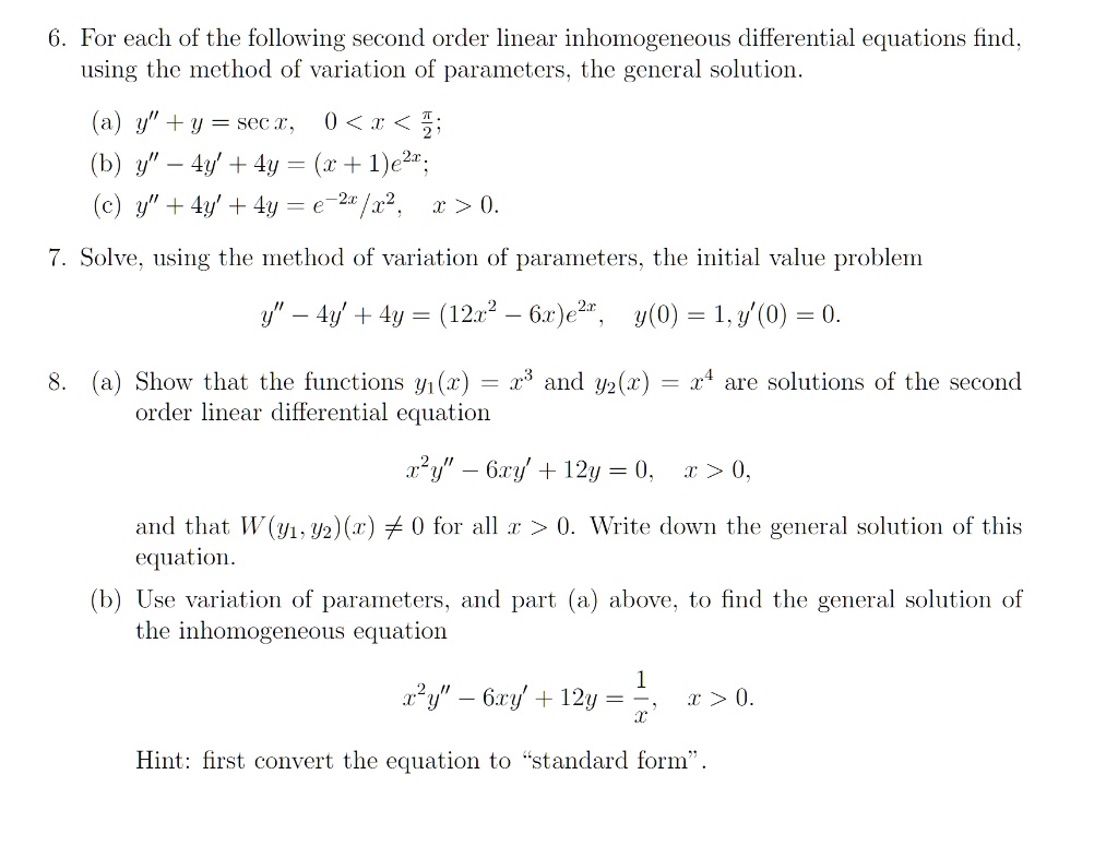 SOLVED:6_ For each of the following second order linear inhomogeneous ...