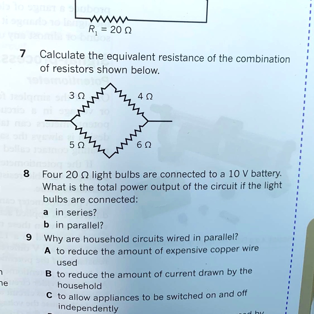 SOLVED: 'Question number 7, how to calculate the equivalent resistance of the combination of ...