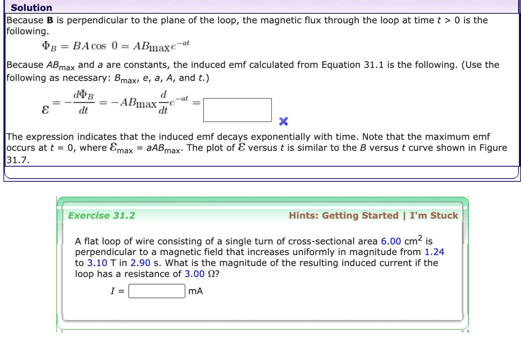 SOLVED: Solution Because B is perpendicular to the plane of the loop, the magnetic flux through ...