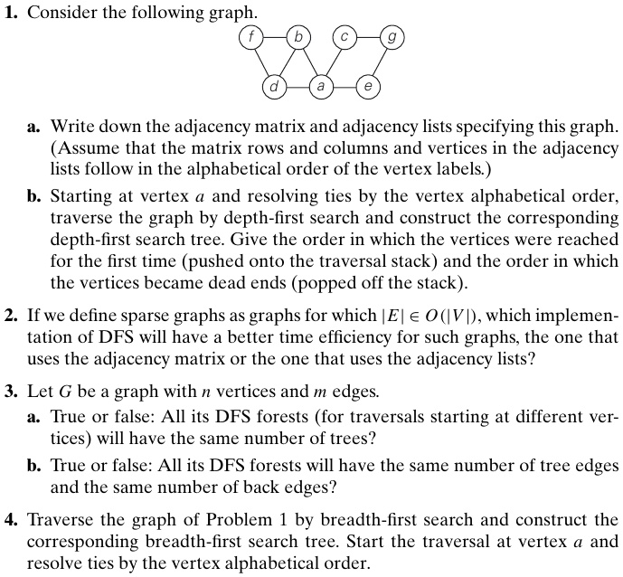 Just Problem 4 1 Consider The Following Graph A Write Down The Adjacency Matrix And