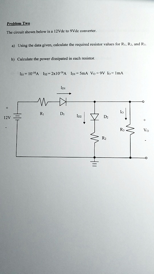 SOLVED: Problem Two: The circuit shown below is a 12V DC to 9V DC converter. a) Using the data ...