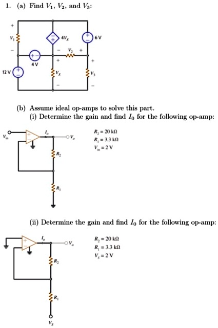 Find V2 and V3 (a) Assume ideal op-amps to solve this part. (i ...