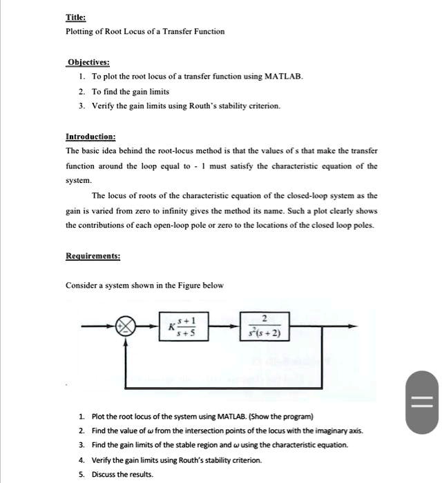 Solved Title Plotting The Root Locus Of A Transfer Function Objectives 1 To Plot The Root