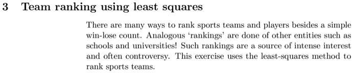 SOLVED: Team ranking using least squares There are many Ways to rank ...