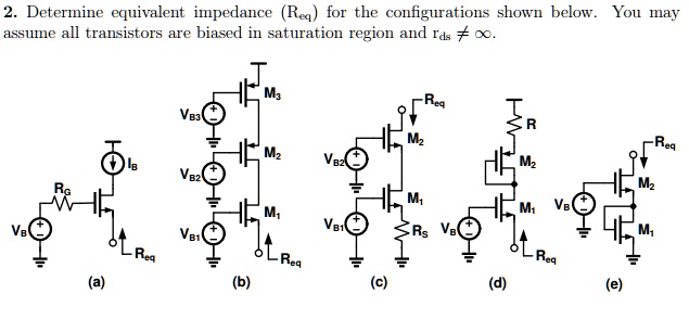 2. Determine equivalent impedance (Req) for the configurations shown ...