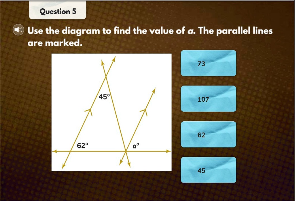 SOLVED: 'Use the diagram to find the value of a.The parallel lines are ...