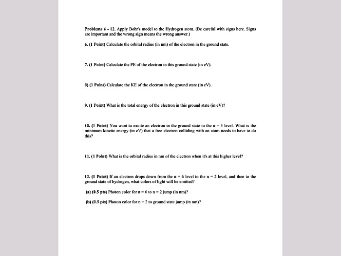 Solved Problems 6 12 Apply Bohrs Model To The Hydrogen Atom Be