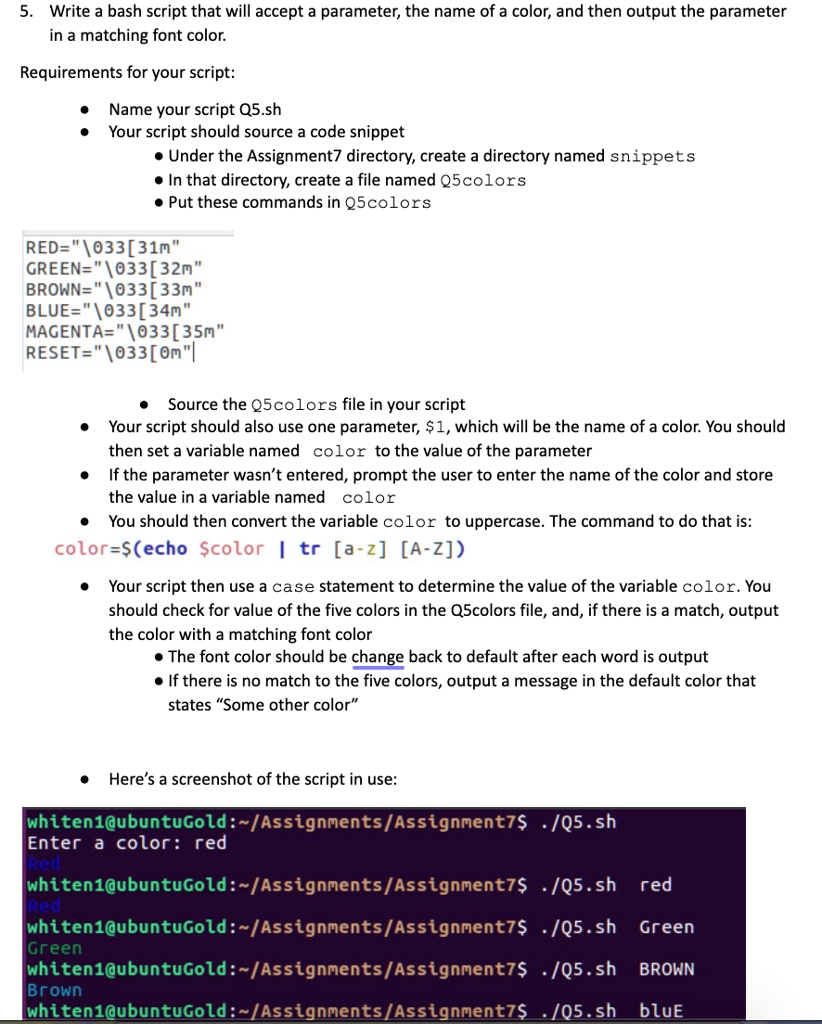 Solved Write A Bash Script That Will Accept A Parameter The Name Of A Color And Then Output