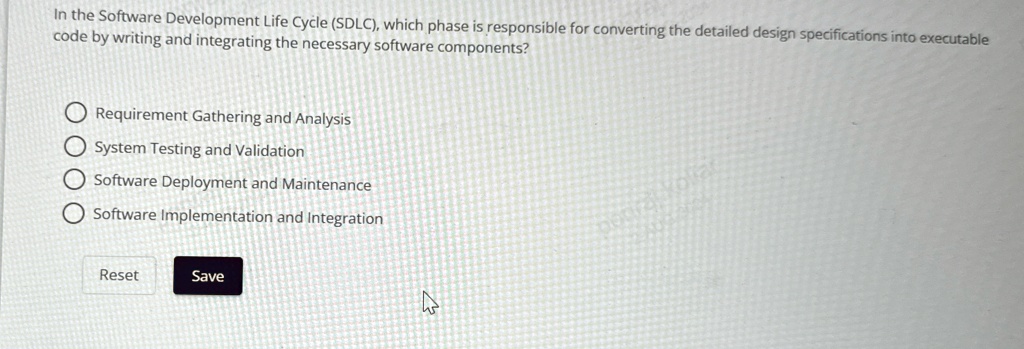 In the Software Development Life Cycle (SDLC), which phase is ...
