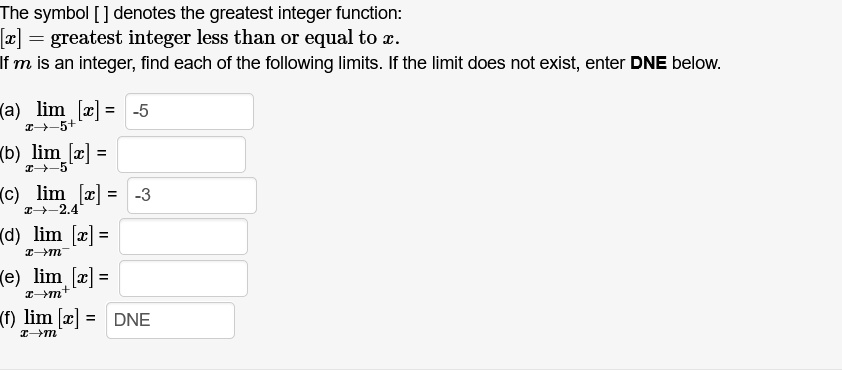 Solved The Symbol Denotes The Greatest Integer Function X Greatest Integer Less Than Or