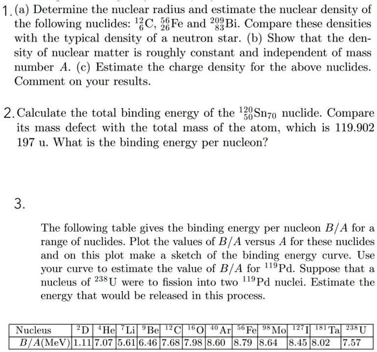 1adetermine the nuclear radius and estimate the nuclear density of the ...