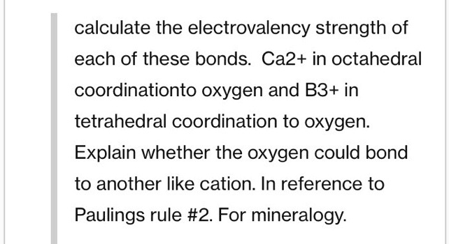calculate the electrovalency strength of each of these bonds. Ca2+ in ...