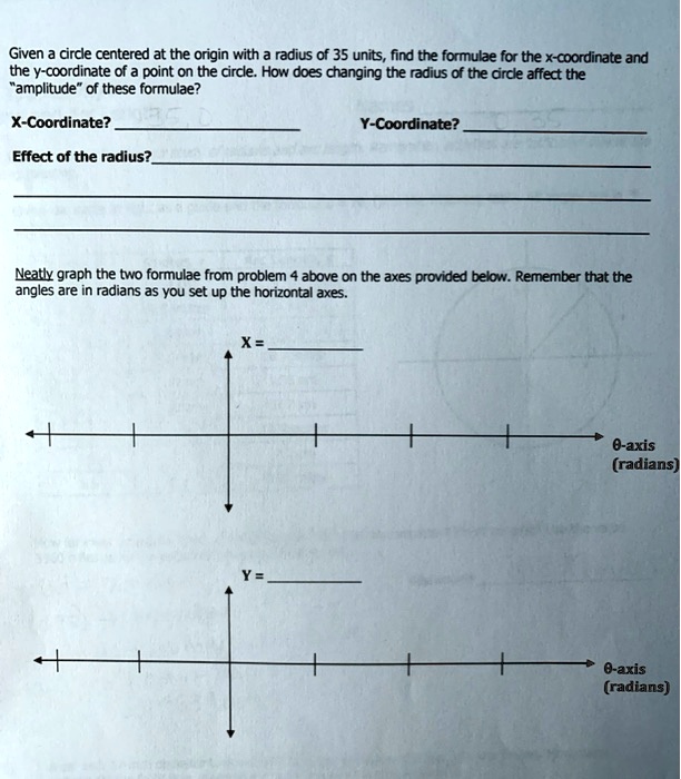SOLVED:Given cirde centered at the origin with radius of 35 units, find ...