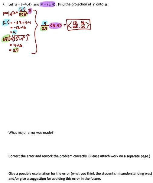 SOLVED: The major error in the given problem is the incorrect calculation of the projection of v ...