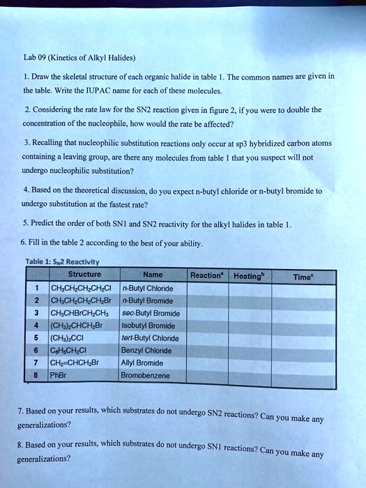 SOLVED:Lab 09 (Kinetics of Alkyl Halides) Draw the skeletal structure ...