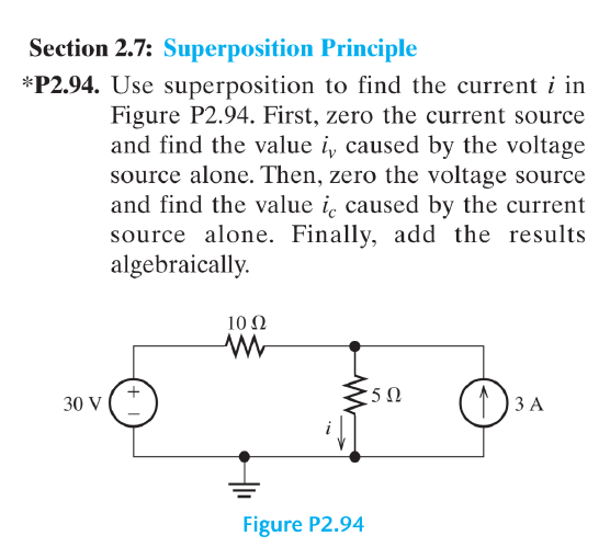 Section 2.7: Superposition Principle *P2.94. Use superposition to find ...
