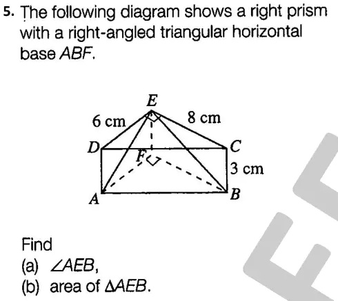 SOLVED: The following diagram shows a right prism with a right-angled triangular horizontal base ...