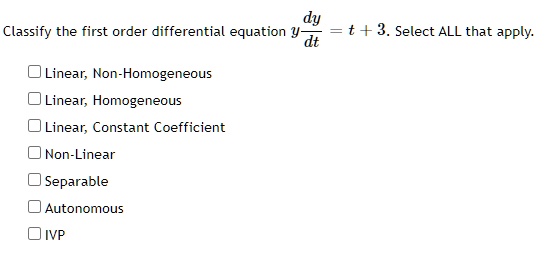 Solved Determine The Classification Of The First Order Differential