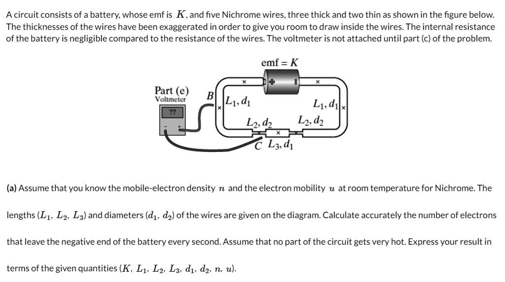 SOLVED: Acircuit consists of a battery whose emf is K.and five Nichrome ...