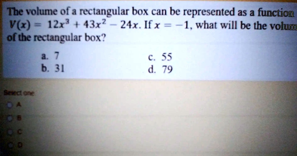 The volume of a rectangular box can be represented as a...