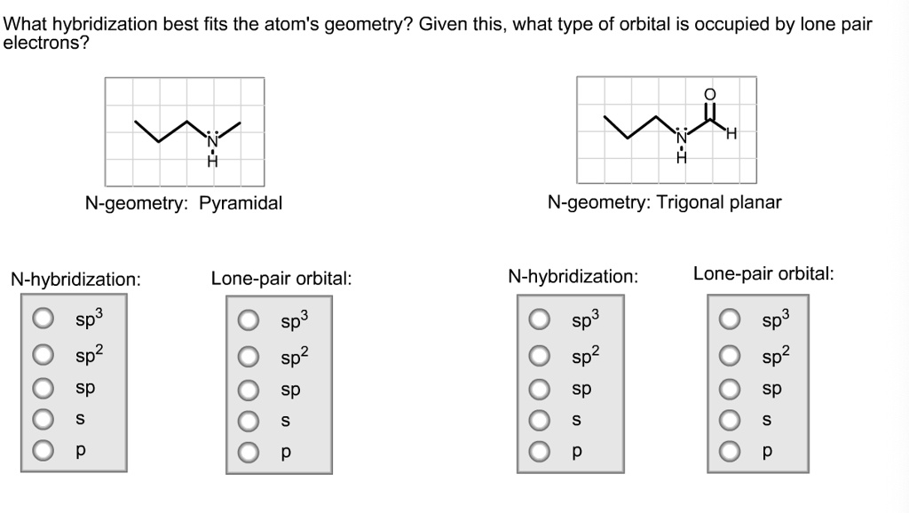 what hybridization best fits the atoms geometry given this what type of ...
