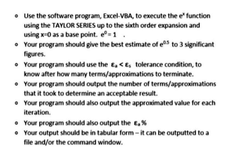 Solved Please Use Excel Vba To Execute The Function Using The Taylor Series Up To The Sixth 5368