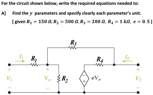 Solved Text Calculate Y Parameters And G Parameters Ch18 Linear Circuit For The Circuit