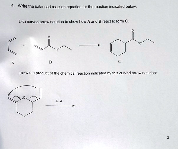 SOLVED: Write the balanced reaction equation for the reaction indicated below. Use curved arrow ...