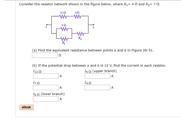 Consider the resistor network shown in the figure bel… - SolvedLib