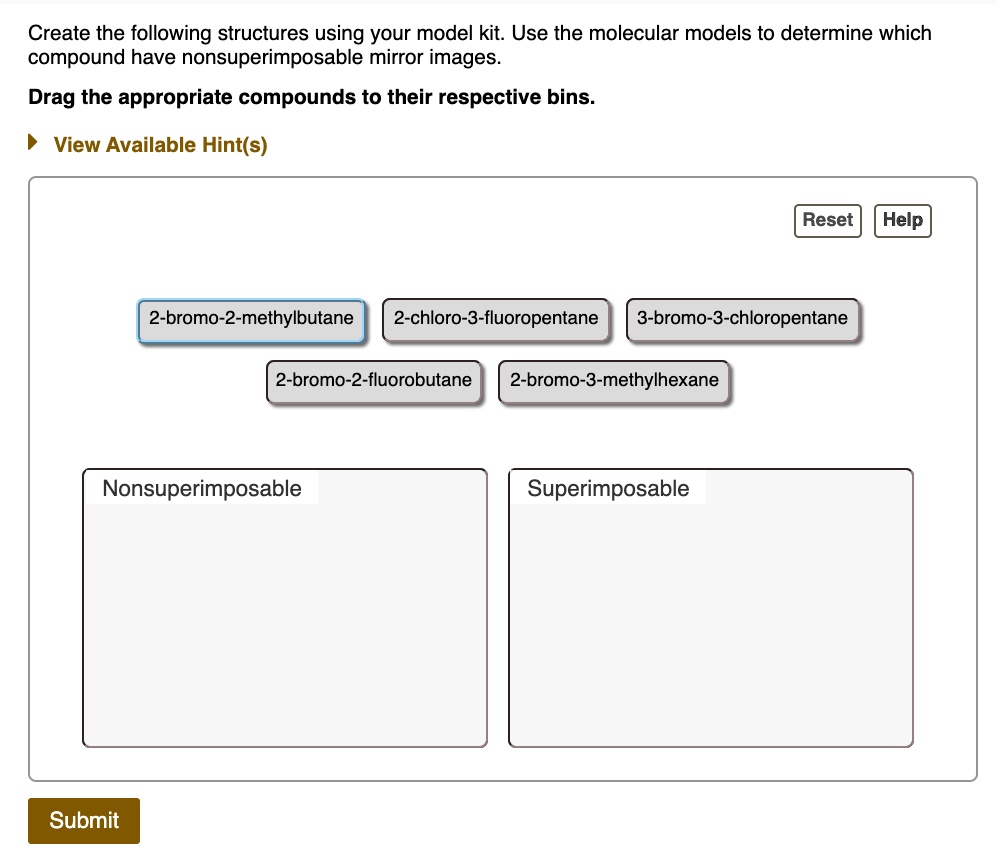 SOLVED: Create the following structures using your model kit Use the molecular models to ...