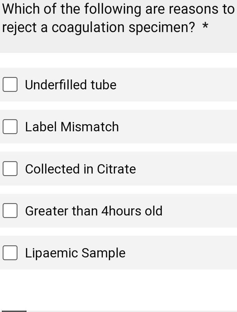 SOLVED: coagulation specimen rejection Which of the following are ...