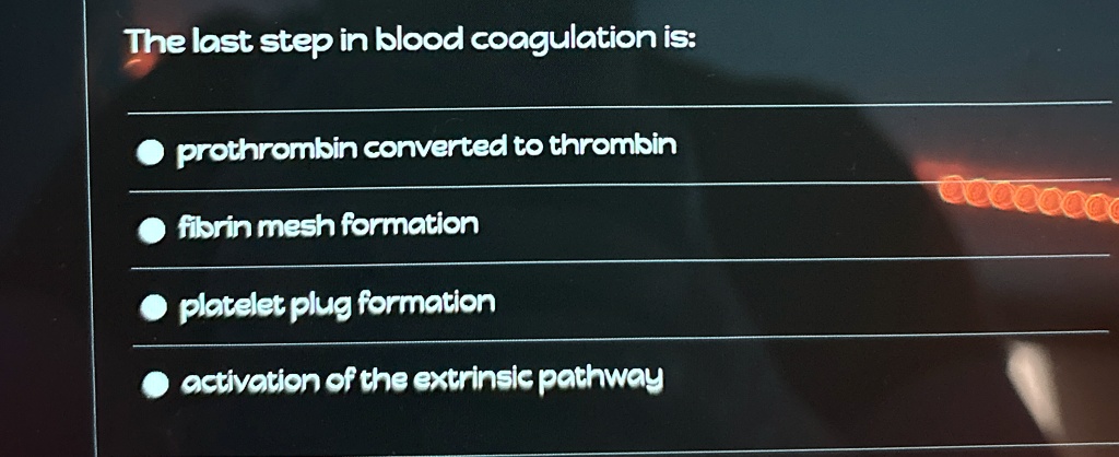 the last step in blood coagulation is prothrombin converted to thrombin ...