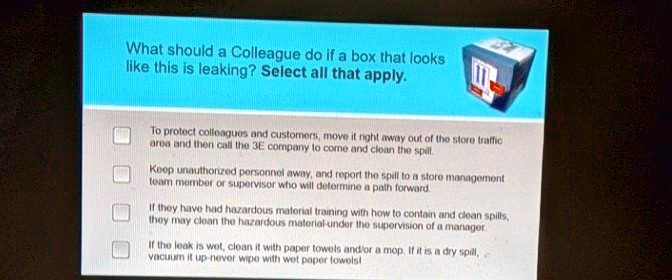 SOLVED: To protect colleagues and customers, move it right away out of ...