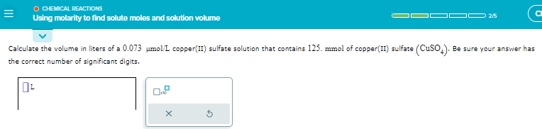 SOLVED: CHEMICAL REACTIONS Using molarity to find solute moles and solution volume Calculate the ...