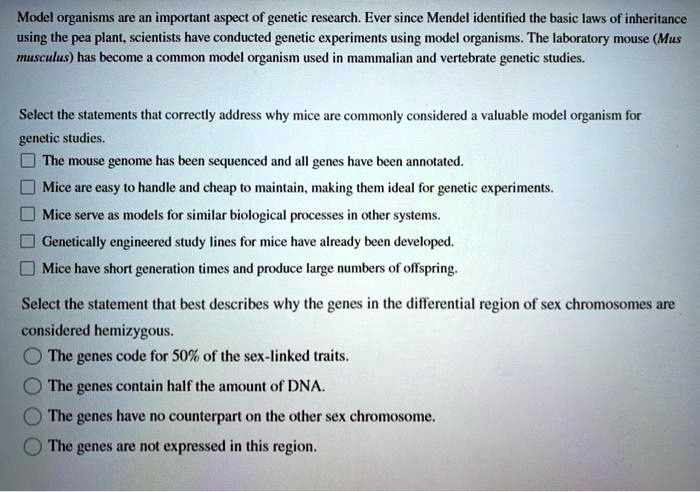 model organisms are an important aspect of genetic research ever since ...
